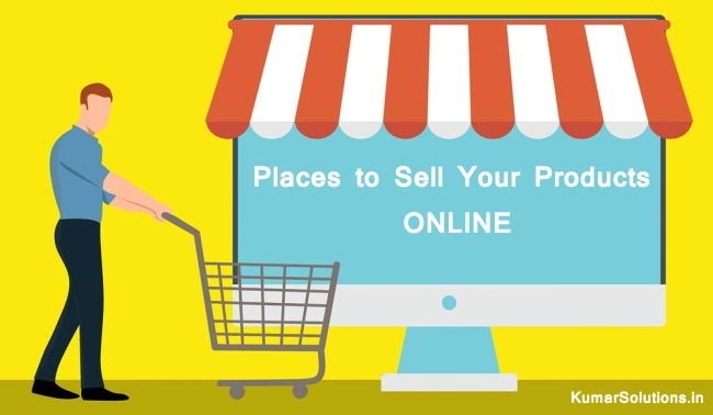 Top 10 Places to Sell Products Online in 2024 | Complete Guide